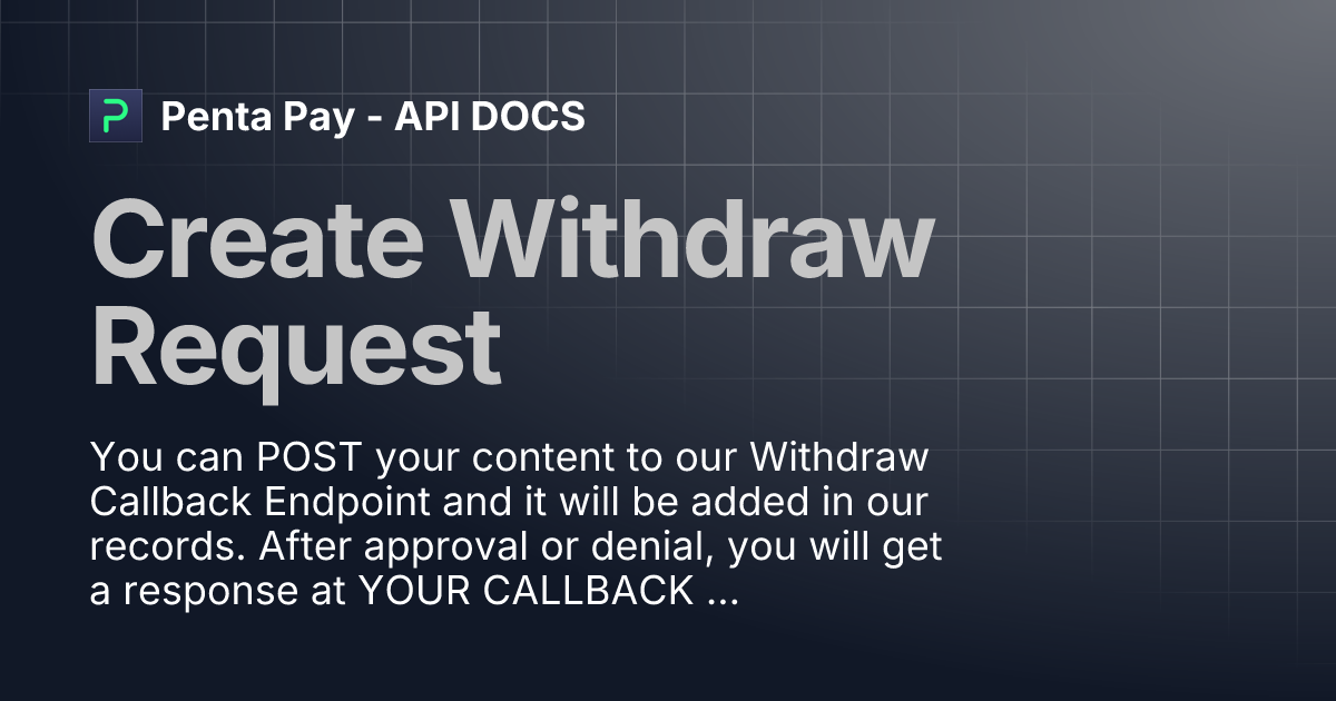 Create Withdraw Request | Penta Pay - API DOCS